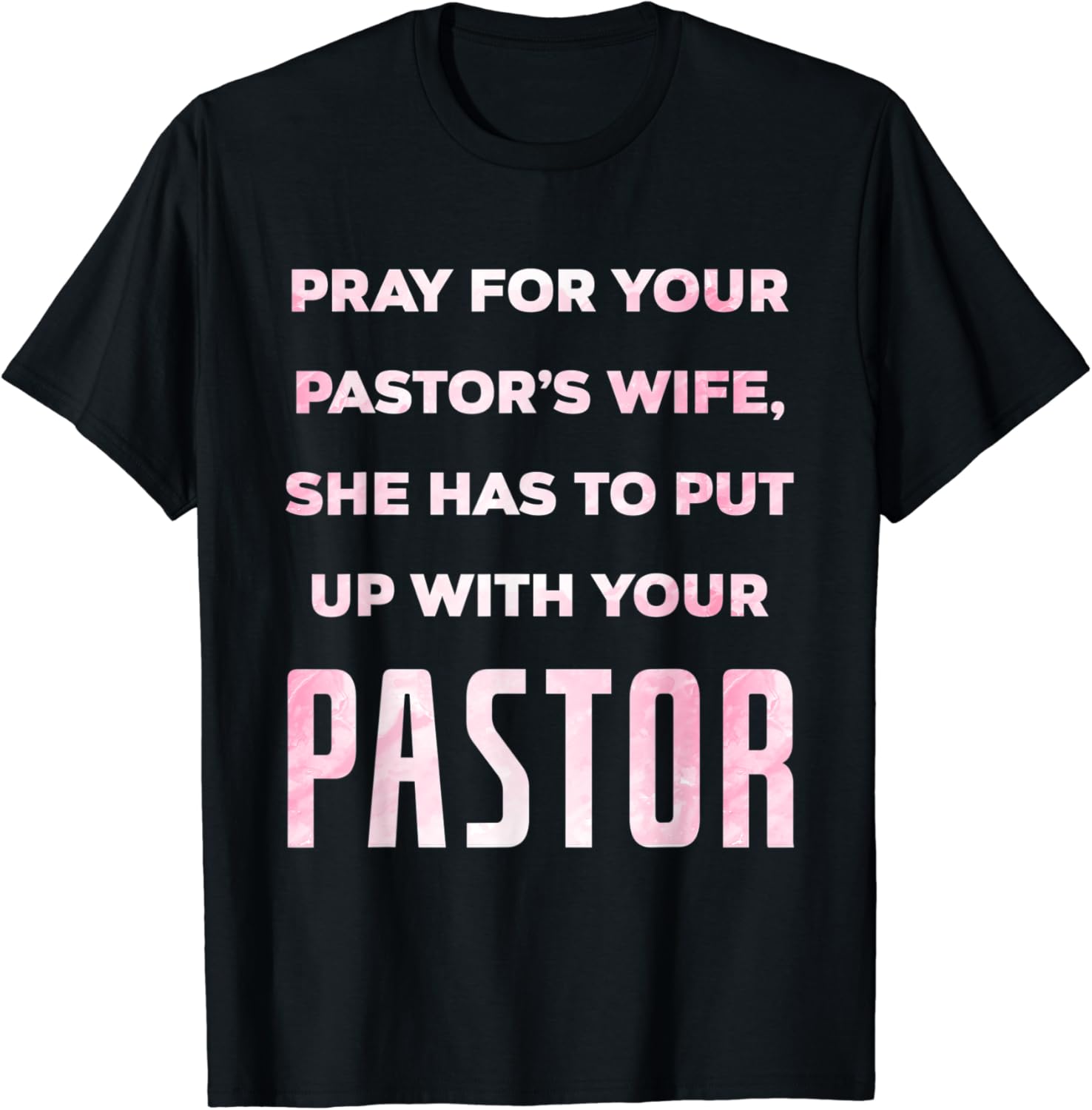 Amazon Pray For Your Pastor s Wife Of A Pastor Funny Pastor s Wife amazon-pray-for-your-pastor-s-wife-of-a-pastor-funny-pastor-s-wife